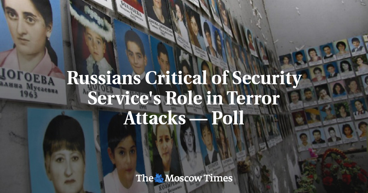 Russians Critical of Security Service's Role in Terror Attacks — Poll