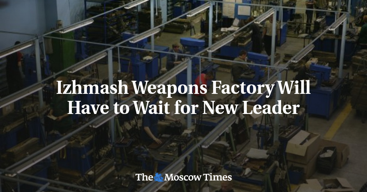 Izhmash Weapons Factory Will Have to Wait for New Leader
