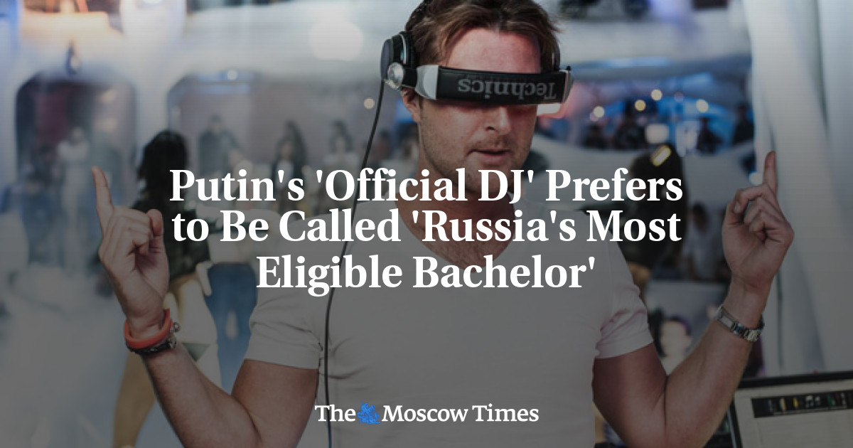 Putin's 'Official DJ' Prefers to Be Called 'Russia's Most Eligible ...