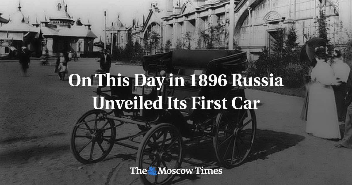 On This Day in 1896 Russia Unveiled Its First Car - The Moscow Times