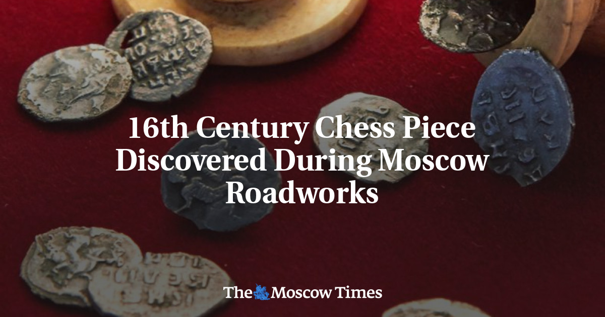 16th Century Chess Piece Discovered During Moscow Roadworks