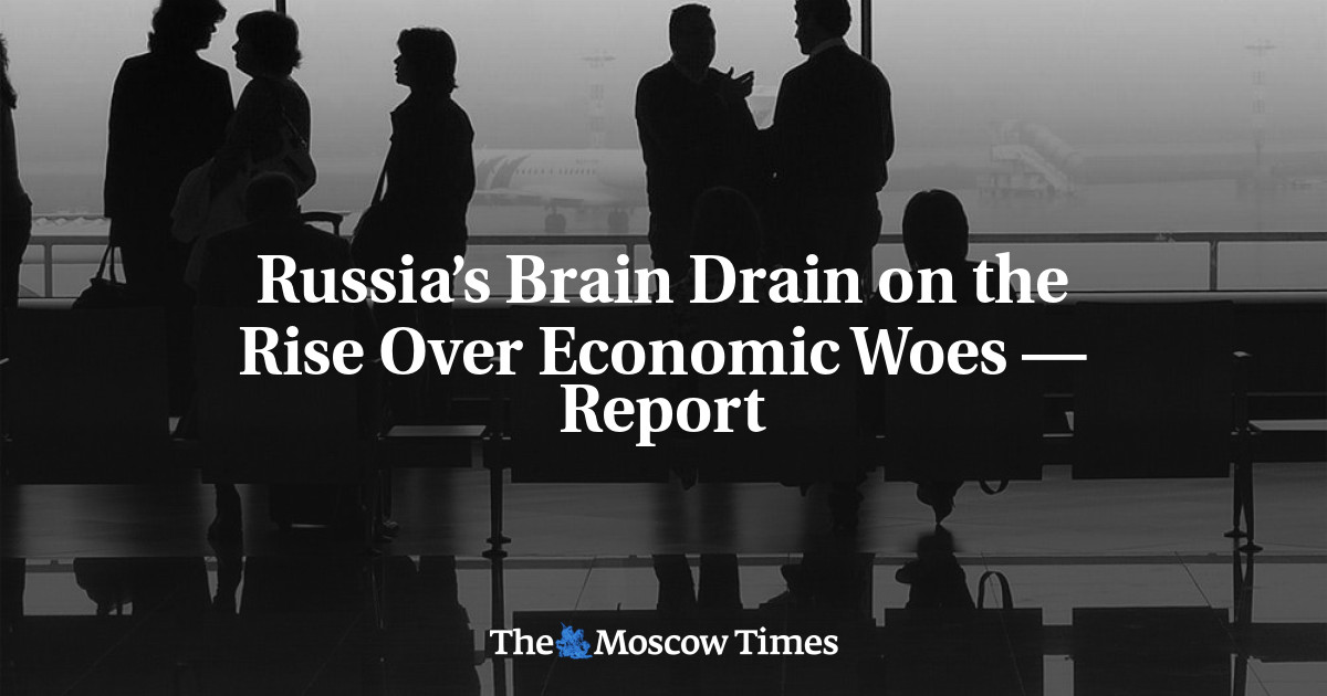 Russia’s Brain Drain on the Rise Over Economic Woes — Report