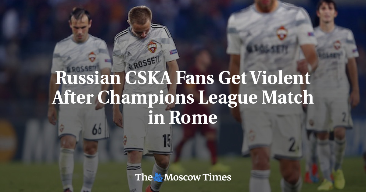 Russian CSKA Fans Get Violent After Champions League Match in Rome