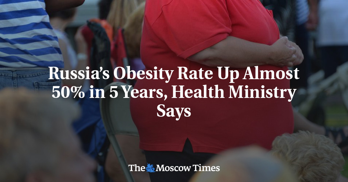 Russia’s Obesity Rate Up Almost 50% in 5 Years, Health Ministry Says