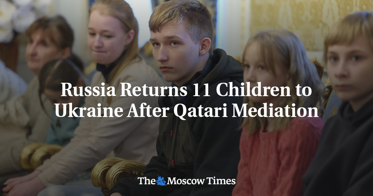 Russia Returns 11 Children to Ukraine After Qatari Mediation - The ...