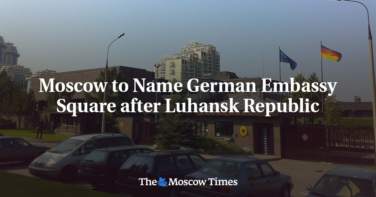 Moscow to Name German Embassy Square after Luhansk Republic - The ...