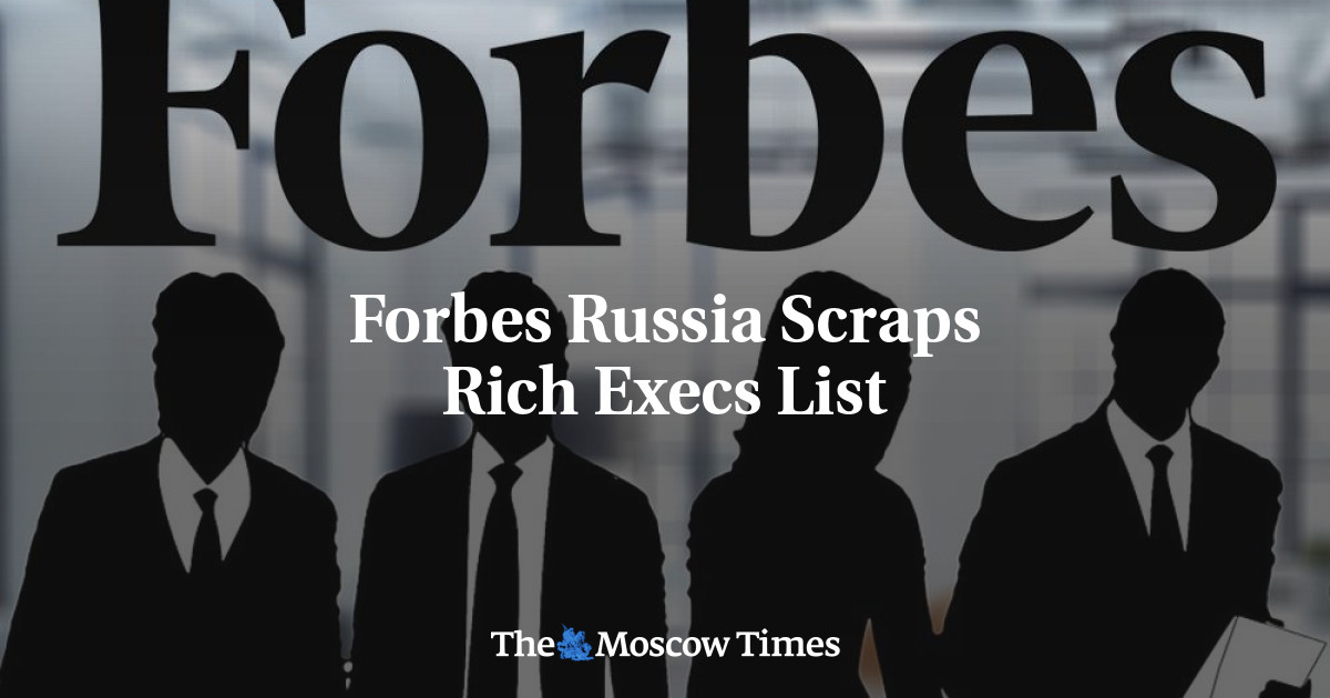 Forbes Russia Scraps Rich Execs List