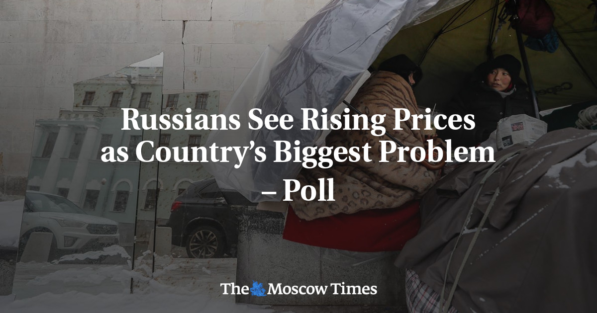 Russians See Rising Prices as Country’s Biggest Problem – Poll - The ...