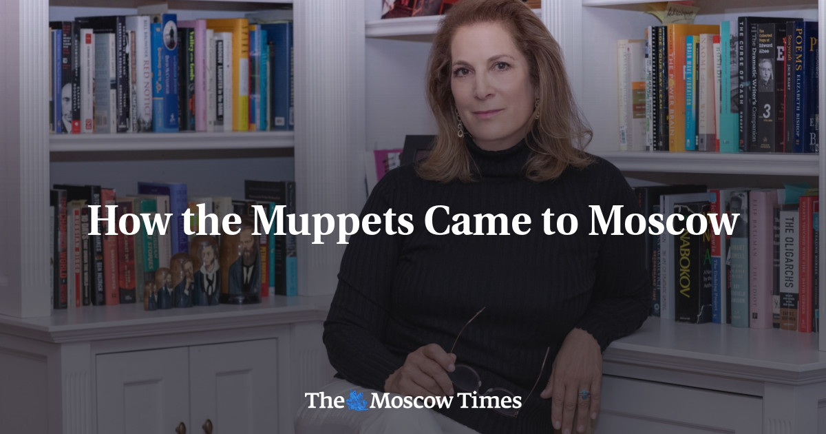 How the Muppets Came to Moscow - The Moscow Times