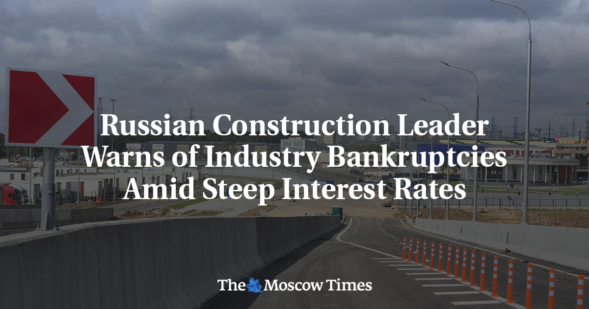 Russian Construction Leader Warns of Industry Bankruptcies Amid Steep ...