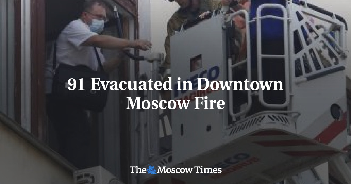 91 Evacuated in Downtown Moscow Fire