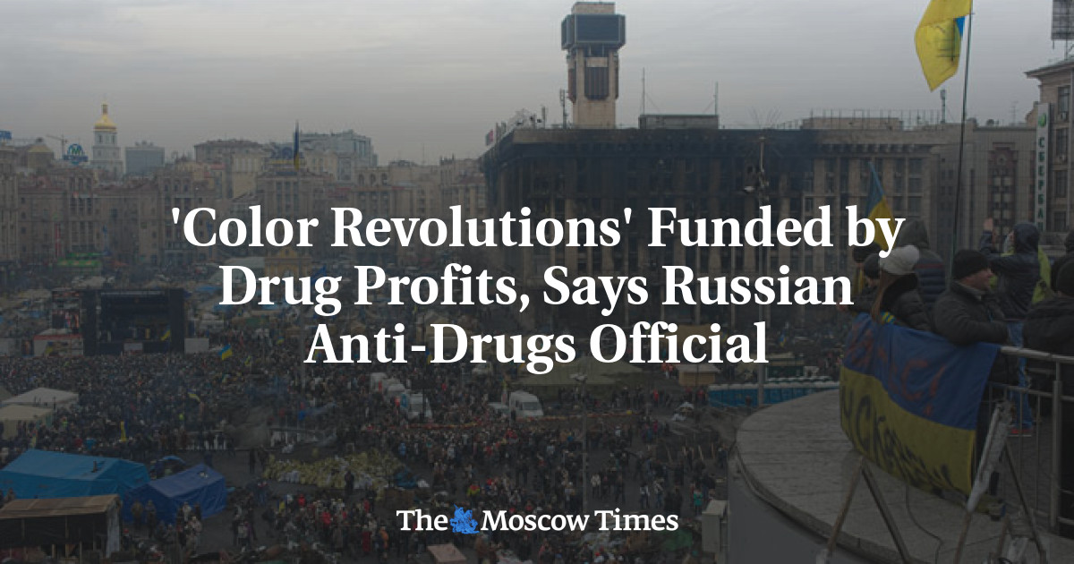 'Color Revolutions' Funded by Drug Profits, Says Russian Anti-Drugs ...