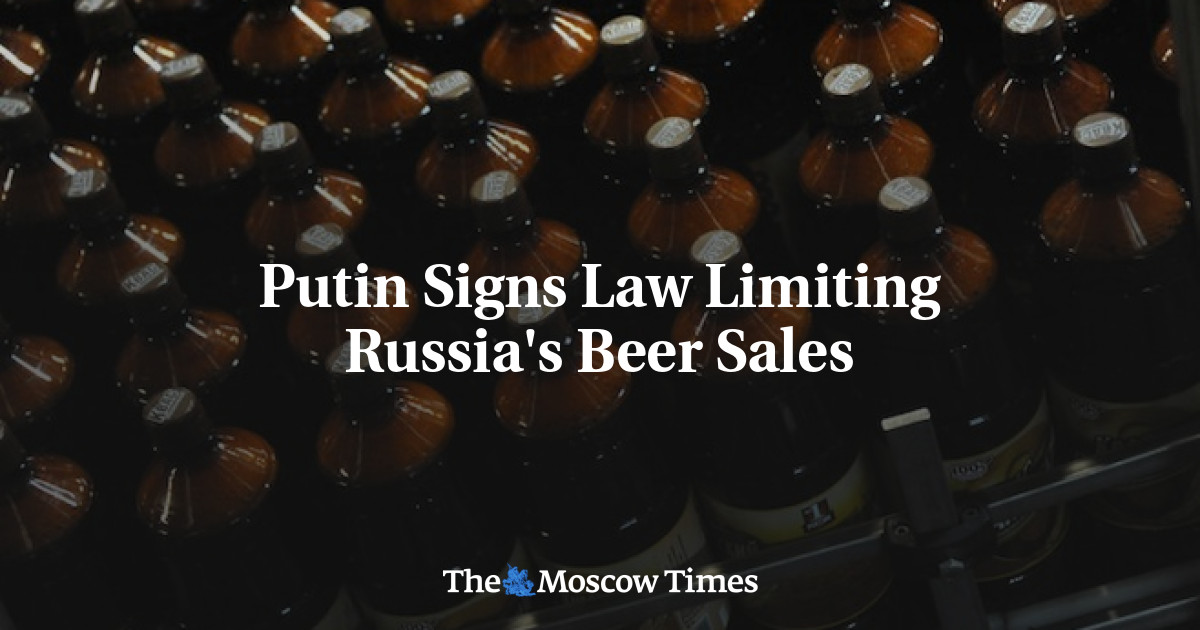 Putin Signs Law Limiting Russia's Beer Sales