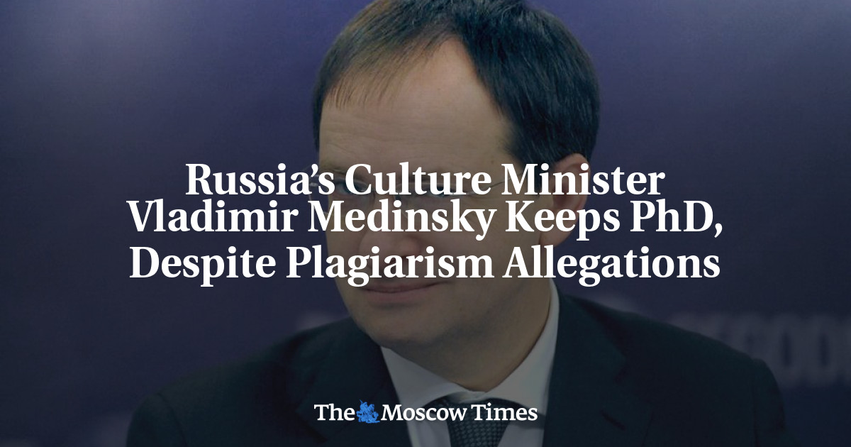 Russia’s Culture Minister Vladimir Medinsky Keeps PhD, Despite ...