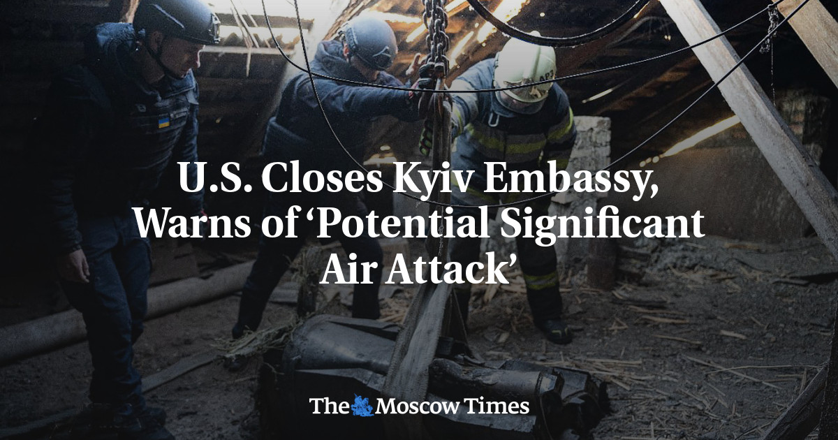 U.S. Closes Kyiv Embassy, Warns of ‘Potential Significant Air Attack ...