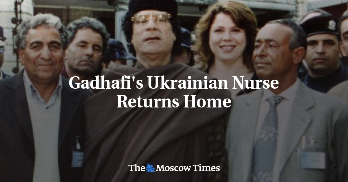 Gadhafi's Ukrainian Nurse Returns Home