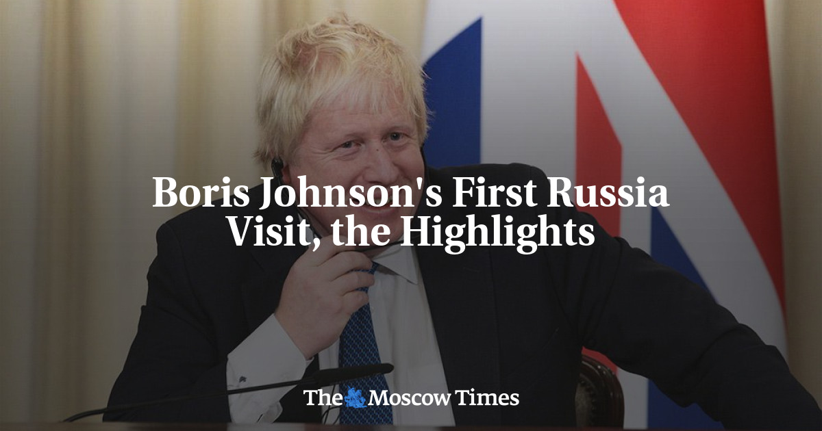 Boris Johnson's First Russia Visit, the Highlights