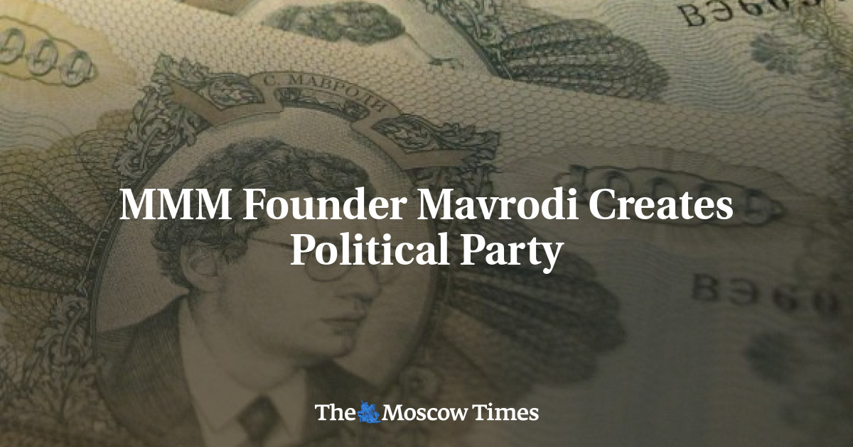 MMM Founder Mavrodi Creates Political Party