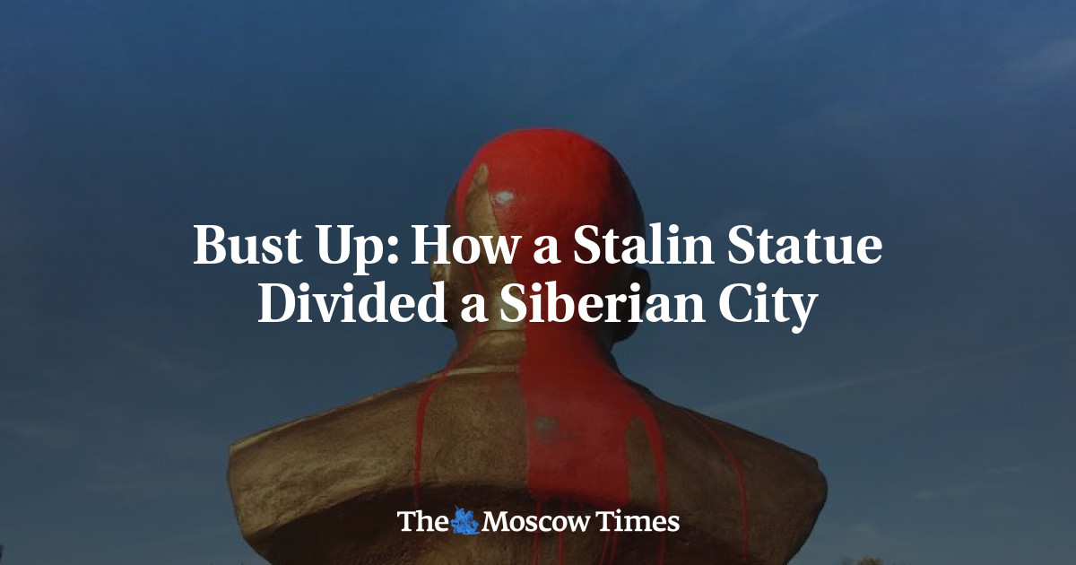 Bust Up: How a Stalin Statue Divided a Siberian City
