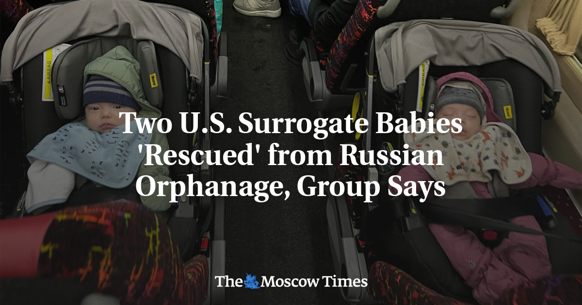 Two U.S. Surrogate Babies 'Rescued' from Russian Orphanage, Group Says ...