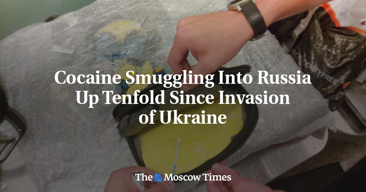 Cocaine Smuggling Into Russia Up Tenfold Since Invasion of Ukraine ...