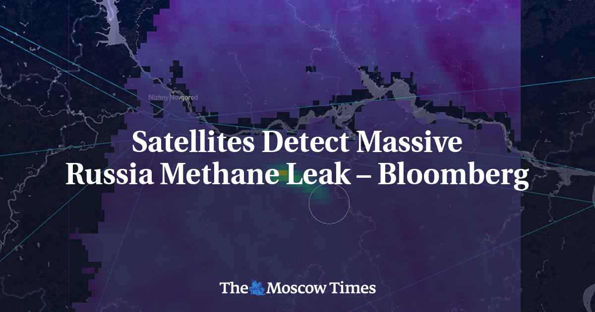 Satellites Detect Massive Russia Methane Leak – Bloomberg - The Moscow ...