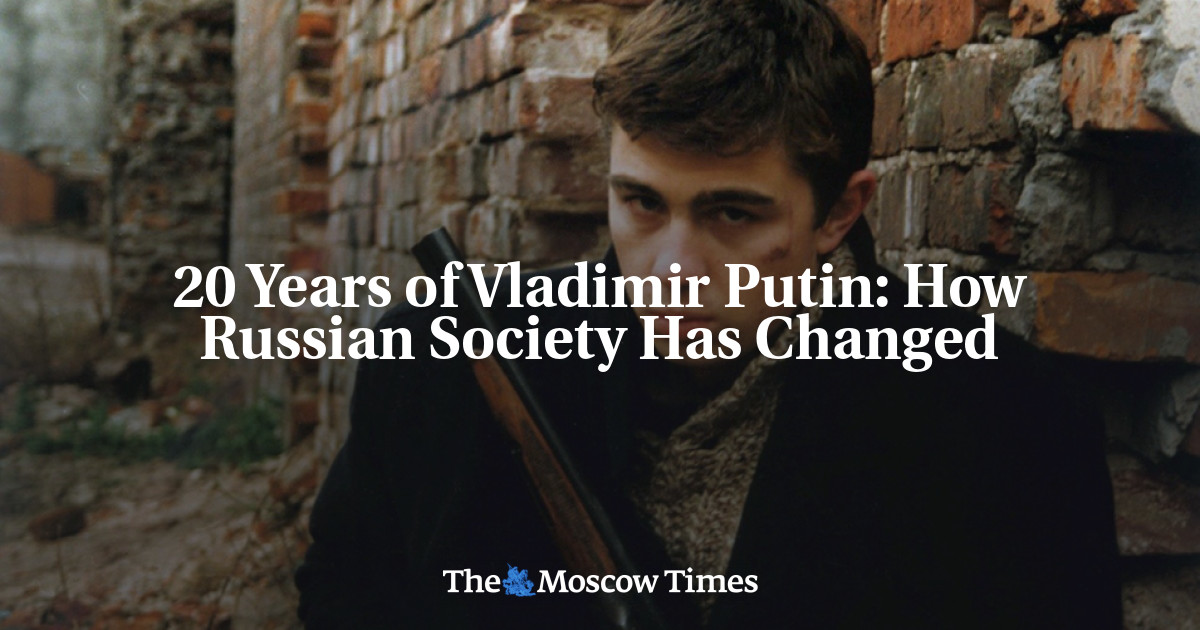 20 Years of Vladimir Putin: How Russian Society Has Changed - The ...