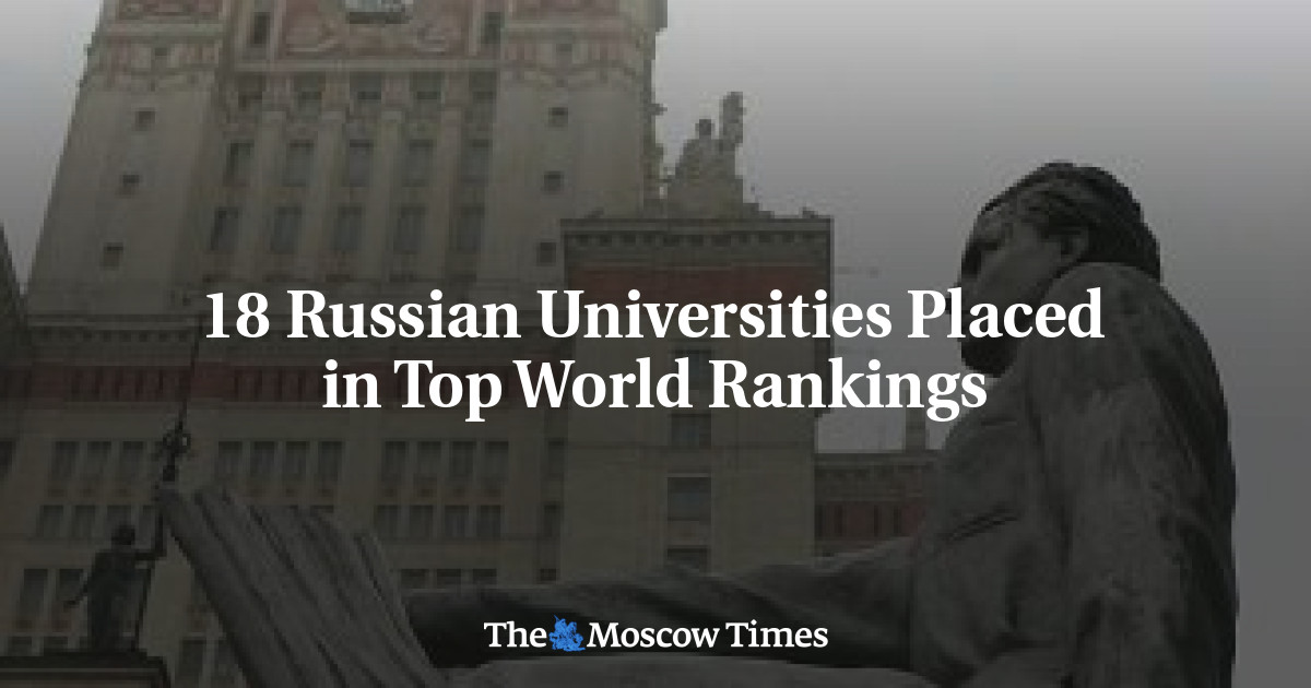 18 Russian Universities Placed in Top World Rankings