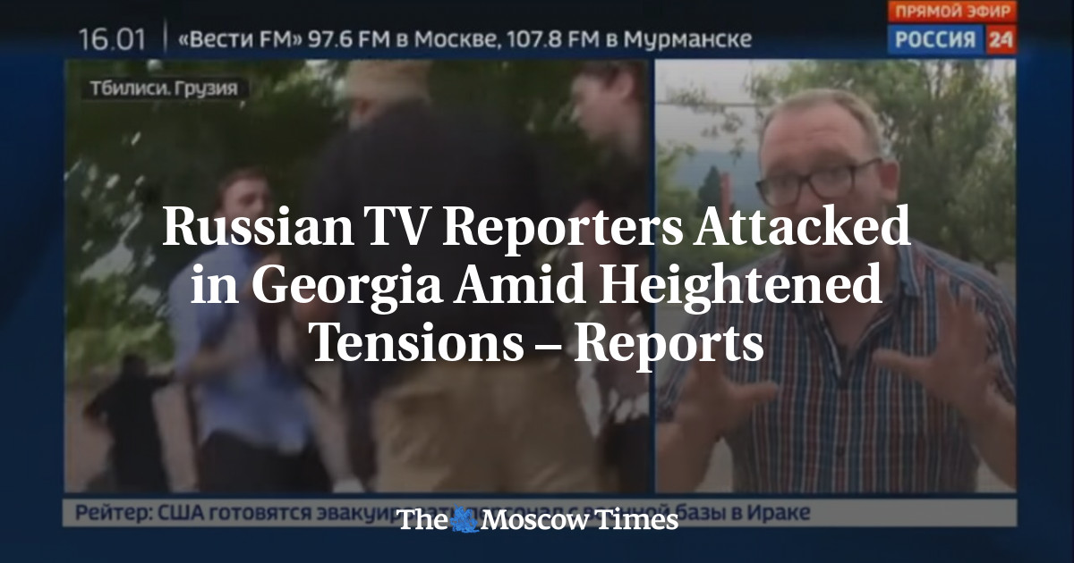 Russian TV Reporters Attacked in Georgia Amid Heightened Tensions ...