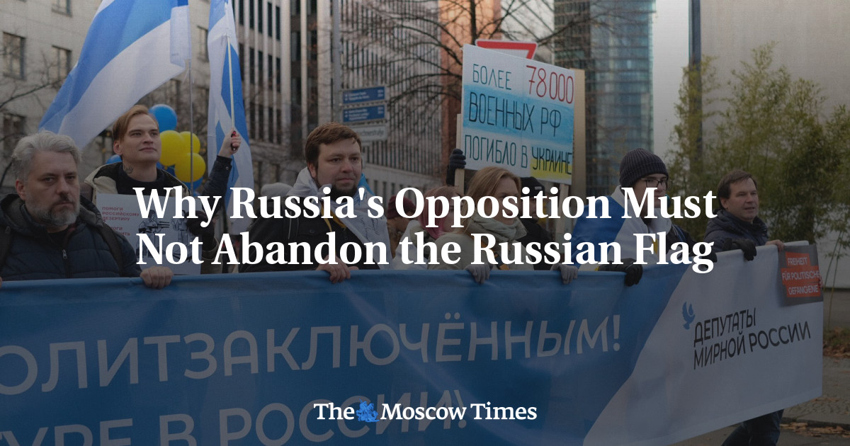 Why Russia's Opposition Must Not Abandon the Russian Flag - The Moscow ...