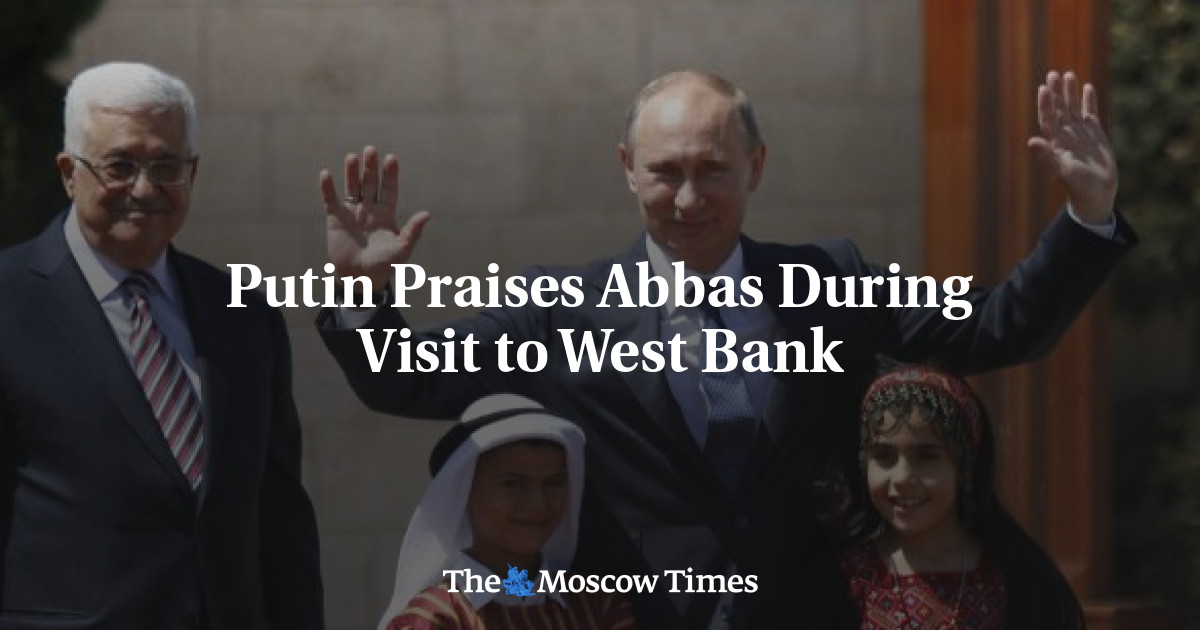 Putin Praises Abbas During Visit to West Bank