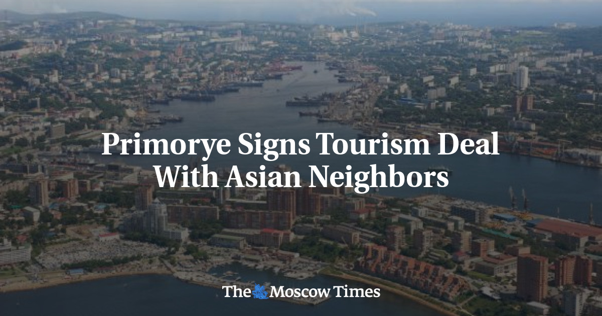 Primorye Signs Tourism Deal With Asian Neighbors