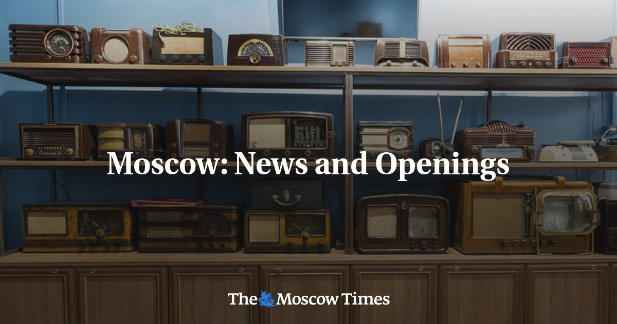 Moscow: News and Openings