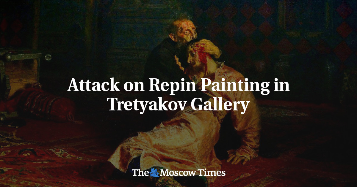 Attack on Repin Painting in Tretyakov Gallery