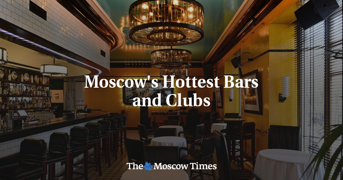 Moscow's Hottest Bars and Clubs