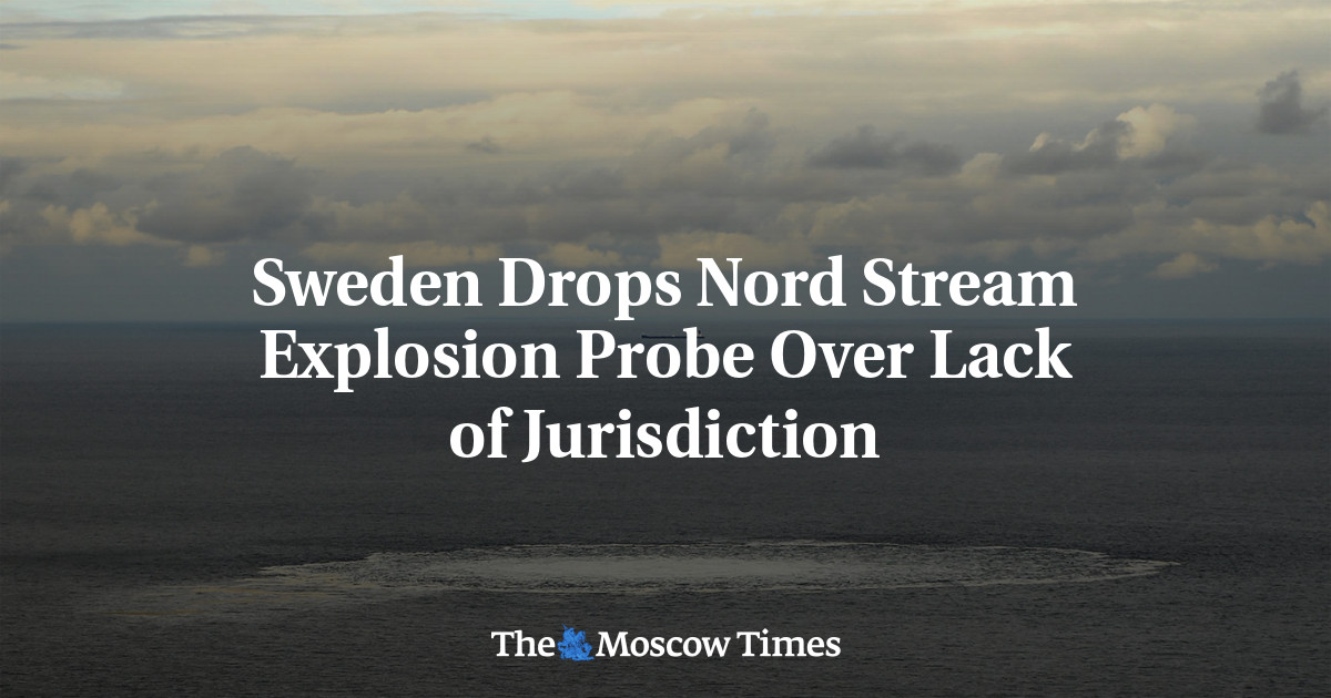 Sweden Drops Nord Stream Explosion Probe Over Lack of Jurisdiction ...