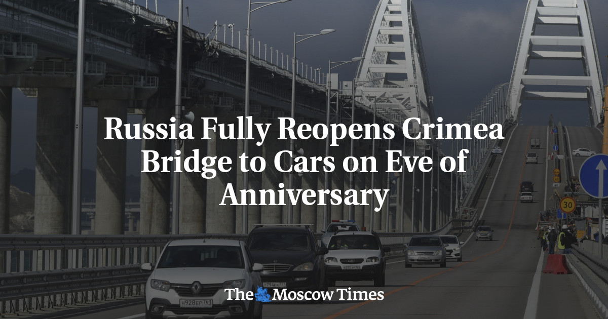 Russia Fully Reopens Crimea Bridge to Cars on Eve of Anniversary - The ...