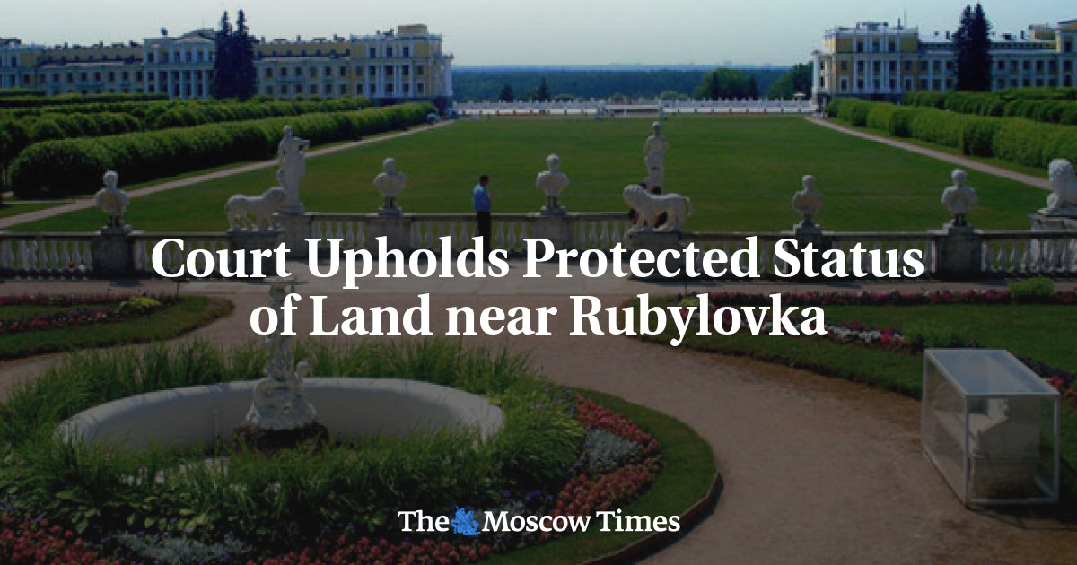 Court Upholds Protected Status of Land near Rubylovka