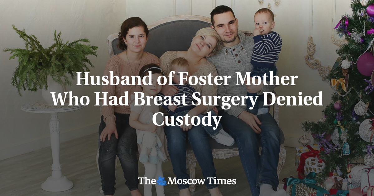 Husband of Foster Mother Who Had Breast Surgery Denied Custody