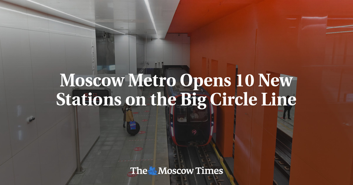 Moscow Metro Opens 10 New Stations on the Big Circle Line - The Moscow ...