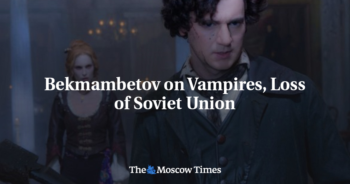 Bekmambetov on Vampires, Loss of Soviet Union