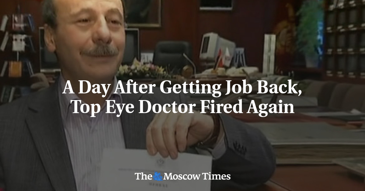 A Day After Getting Job Back, Top Eye Doctor Fired Again