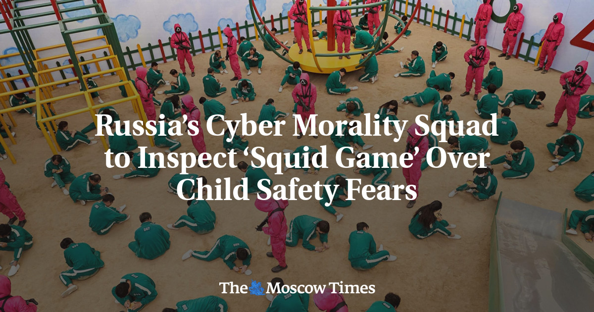Russia’s Cyber Morality Squad to Inspect ‘Squid Game’ Over Child Safety ...