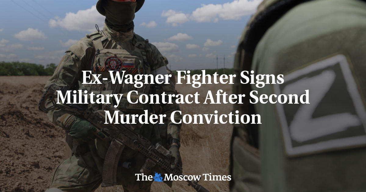 Ex-Wagner Fighter Signs Military Contract After Second Murder ...