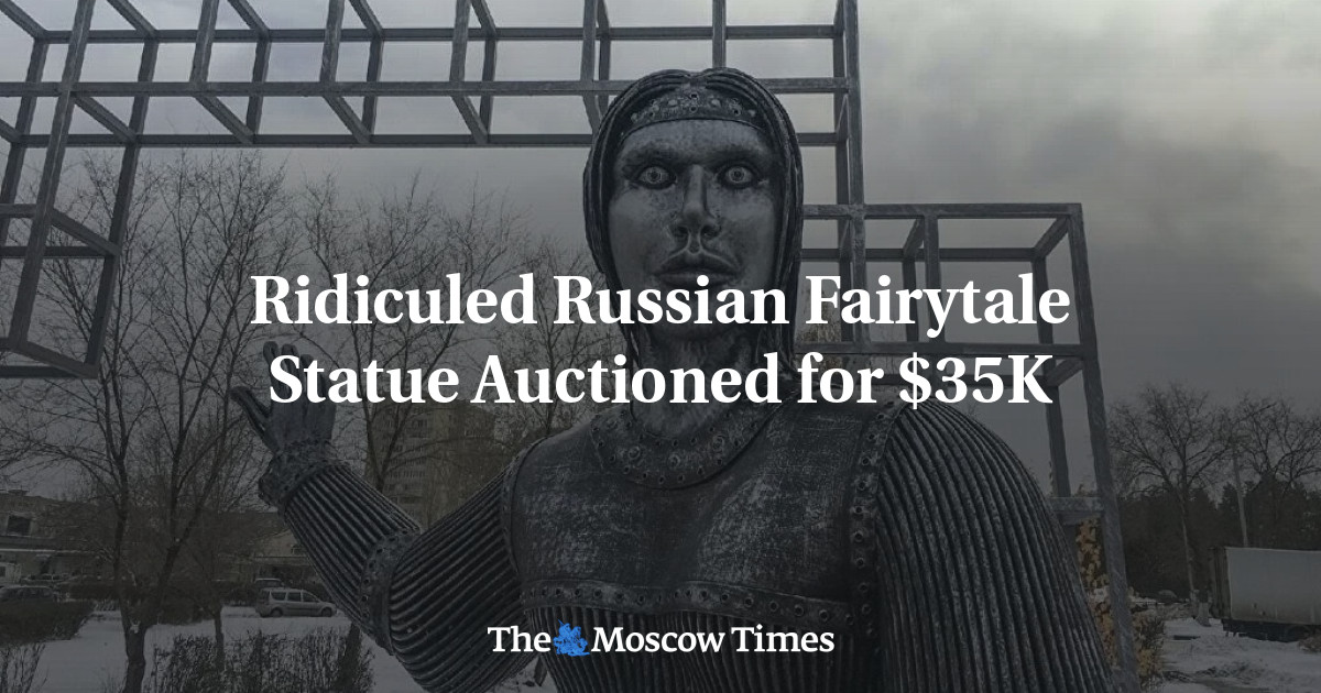Ridiculed Russian Fairytale Statue Auctioned for $35K - The Moscow Times