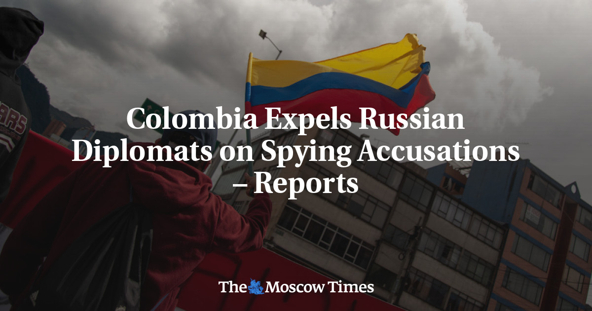 Colombia Expels Russian Diplomats on Spying Accusations – Reports - The ...