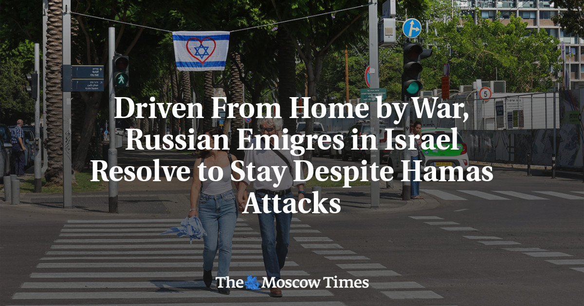 Driven From Home by War, Russian Emigres in Israel Resolve to Stay ...