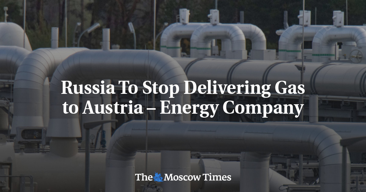 Russia To Stop Delivering Gas to Austria – Energy Company - The Moscow ...