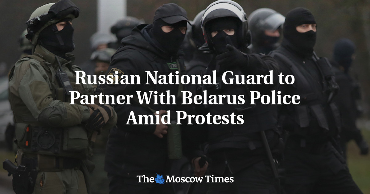 Russian National Guard to Partner With Belarus Police Amid Protests ...