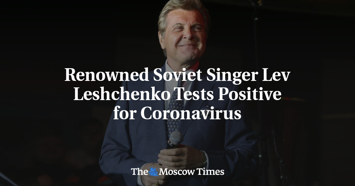 Renowned Soviet Singer Lev Leshchenko Tests Positive for Coronavirus